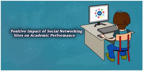 Impact Of Social Networking Sites On Academic Performance