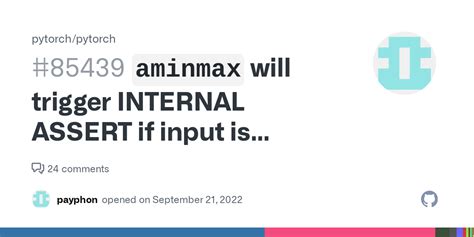 `aminmax` Will Trigger Internal Assert If Input Is Empty On Cuda · Issue 85439 · Pytorch