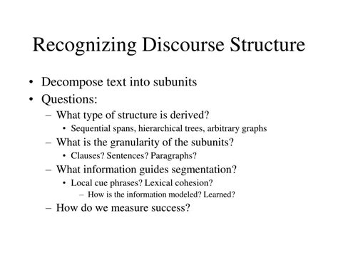 Ppt Recognizing Discourse Structure Text Powerpoint Presentation