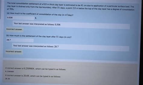 Solved The Total Consolidation Settlement Of A 8 0 M Thick