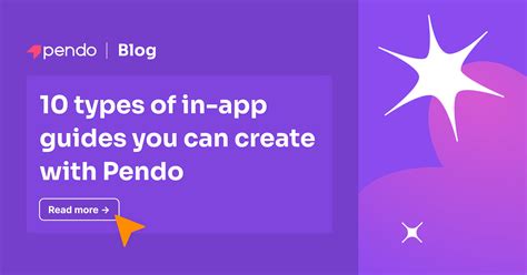 10 Types Of In App Guides You Can Create With Pendo Pendo Blog