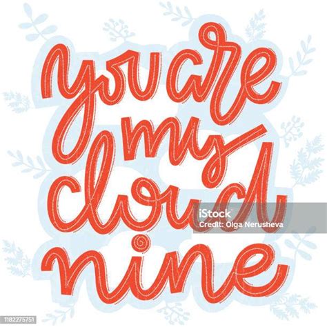 산호 분홍색 문자는 당신이 내 구름 아홉입니다 말 파란색과 흰색 구름과 나뭇 가지와 잎 배경에 산호와 흰색손으로 낭만적 인 글자 인사말 및 엽서 배너 포스터 및 배경을위한