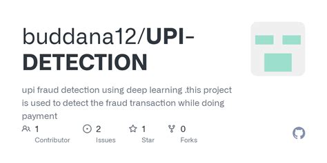 Github Buddana12 Upi Detection Upi Fraud Detection Using Deep Learning This Project Is Used