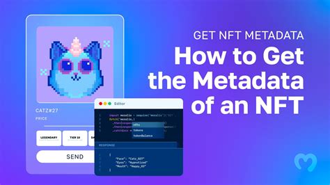 Get NFT Metadata How To Get The Metadata Of An NFT