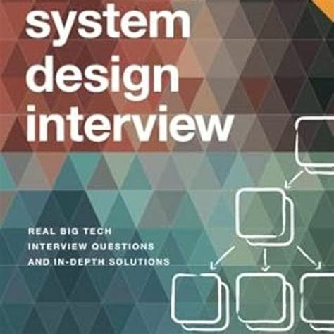Stream Download Pdf Hacking The System Design Interview Real Big Tech