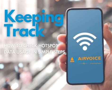 How To Check How Much Hotspot Data Usage You Have Left Airvoicewireless
