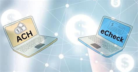 ECheck Vs ACH Give A Read To Know What Is Different