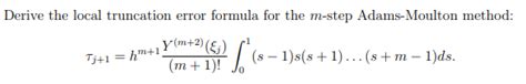 Derive The Local Truncation Error Formula For The