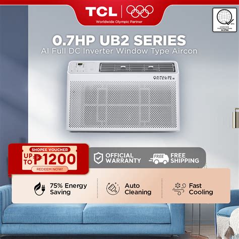 TCL 0 7HP AI Full DC Inverter Window Type Air Conditioner TAC 07CWI UB2 Aircon Shopee