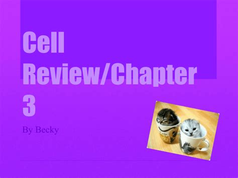 Cell Review