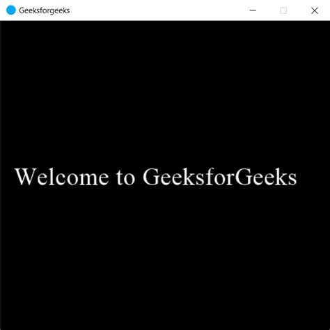 Pyglet Getting Label Style Geeksforgeeks