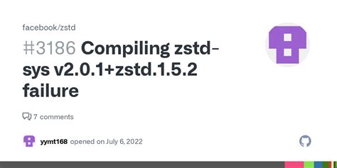Compiling Zstd Sys V2 0 1 Zstd 1 5 2 Failure Issue 3186 Facebook
