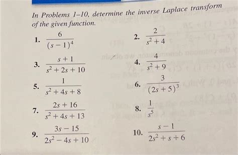 Solved In Problems 1 10 Determine The Inverse Laplace