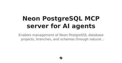 Neon Postgresql Mcp Server For Ai Agents