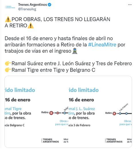 Los Trenes De La L Nea Mitre No Llegar N A Retiro Hasta Fines De Abril Infobae