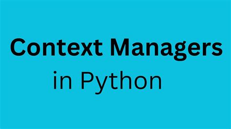 Contextlib And Contextmanagers In Python3 Youtube