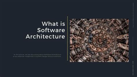 What Is Software Architecture • Onloadcode