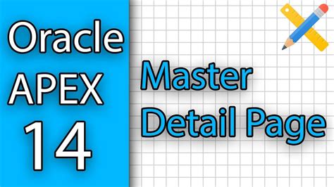 Oracle Apex Tutorial 14 Master Detail Page Youtube