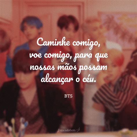 60 Frases Do Bts Para Quem é Army E Conhece Todas As Letras