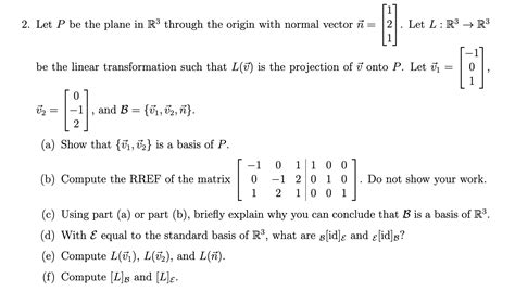 Solved Let P Be The Plane In R Through The Origin With Chegg