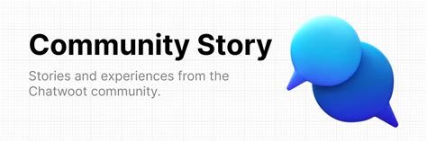 Chatwoot Connect Virtual Meetups Around Open Source And CX Chatwoot