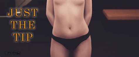 Just The Tip By Goosenards