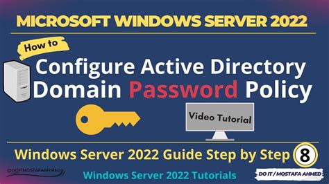How To Configure Active Directory Domain Password Policy In Windows Server 2022 Video