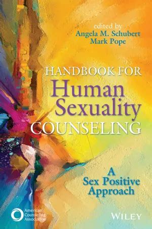 PDF Handbook For Human Sexuality Counseling By Angela M Schubert EBook Perlego