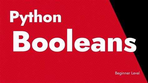 11 Python Booleans Youtube