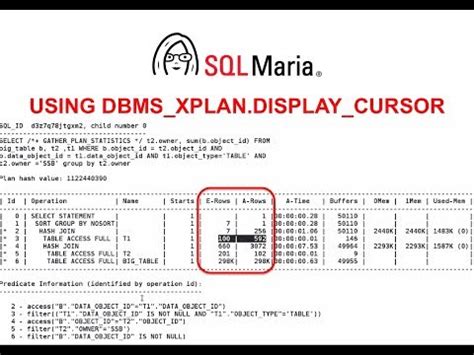 Using DBMS XPLAN DISPLAY CURSOR To Examine Execution Plans