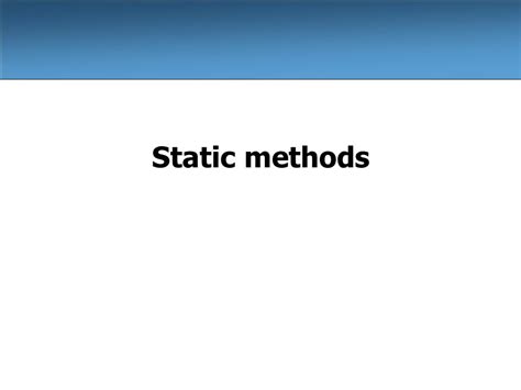 Static Methods 2 Algorithms Algorithm A List Of Steps For Solving A Problem Example Algorithm