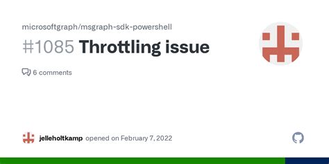 Throttling Issue · Issue 1085 · Microsoftgraphmsgraph Sdk Powershell · Github