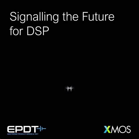 Xmos On Linkedin Dsp Digitalsignalprocessing Xmos Xcore Iot Ai Embeddedsolution…