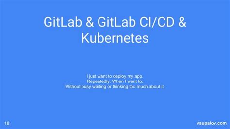 Automated Testing Environments With Kubernetes And Gitlab Ppt