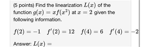 solved 5 points find the linearization l x of the