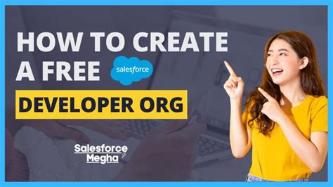 Salesforce Megha On Linkedin How To Create A Free Salesforce Developer