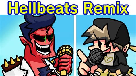Friday Night Funkin Hellbeats Remixes Vs Week 1 2 And 3 Fnf Mod Hard Fnf Remix Songs Youtube