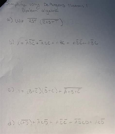 Solved Simphty Using De Morgans Theorems And Poolean Algebrow