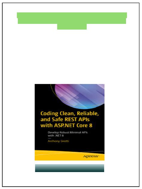 Coding Clean Reliable And Safe Rest Apis With Aspnet Core 8 1st