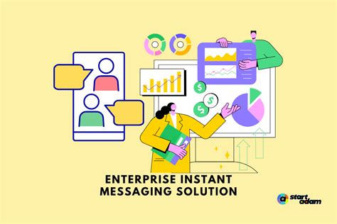 Revolutionizing Business Communication With Enterprise Instant Messaging Solutions Startadam