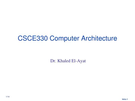 Ppt Computer Architecture Overview With Dr Khaled El Ayat Powerpoint