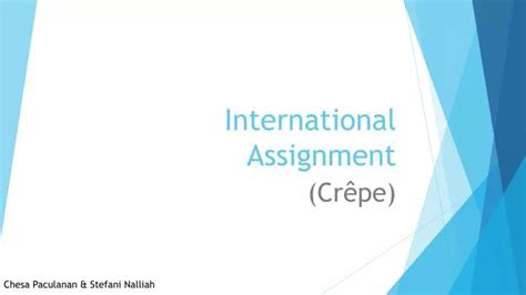 Ppt International Assignment Powerpoint Presentation Free Download