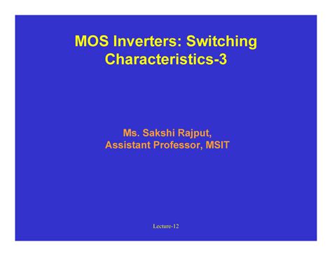 L12 Cmos Switching 3 Lecture Notes Of Embedded Systems Mos