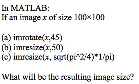 In Matlab If An Image X Of Size Times Chegg Com