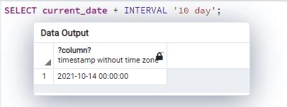 Postgresql Date Add Databasefaqs Com
