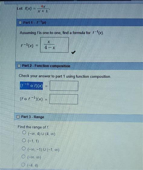 Solved Let Fxx14x Part 1−f−1x Assuming F Is