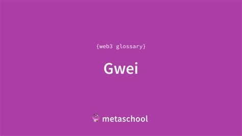Gwei Meaning Origin And Importance Web3 Glossary
