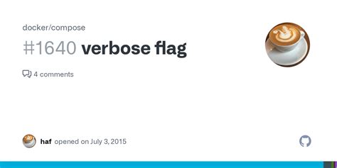 verbose flag · issue 1640 · docker compose · github