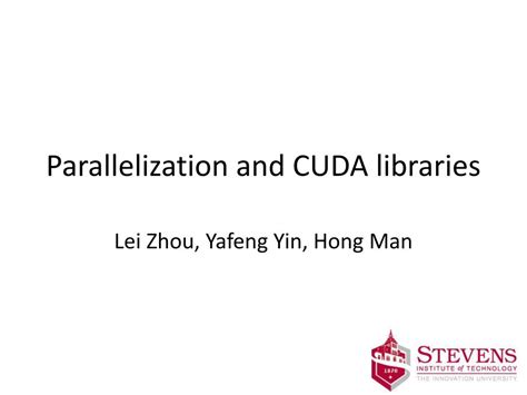 Ppt Parallelization And Cuda Libraries Powerpoint Presentation Free Download Id3539151