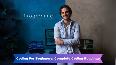 Coding For Beginners Complete Coding Roadmap